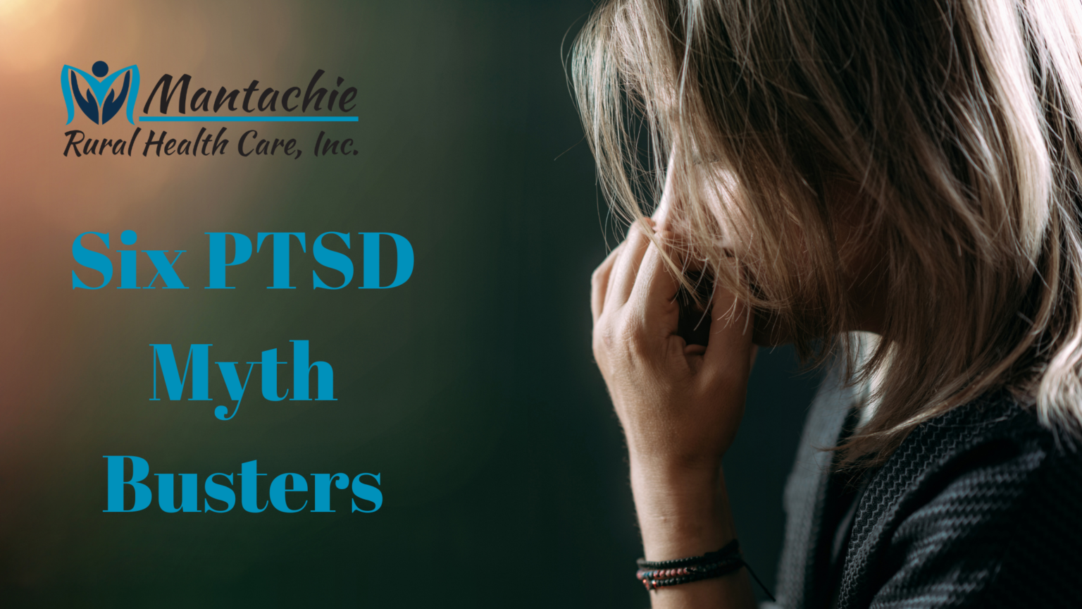 Six PTSD Myth Busters - Mantachie Rural Health Care, Inc.